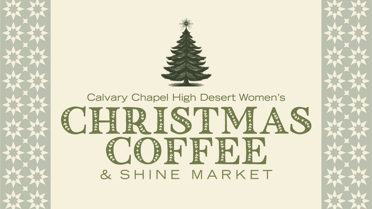 Events | Calvary Chapel High Desert